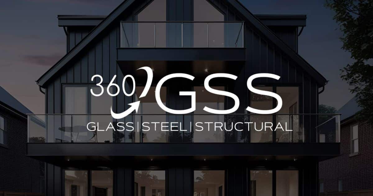 Bespoke Glass & Steel | Supplied & Installed | 360 GSS